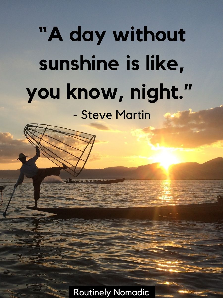 100 Sunshine Quotes to Brighten Your Day | Routinely Nomadic