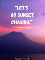 65 Short Sunset Quotes for the End of the Day | Routinely Nomadic
