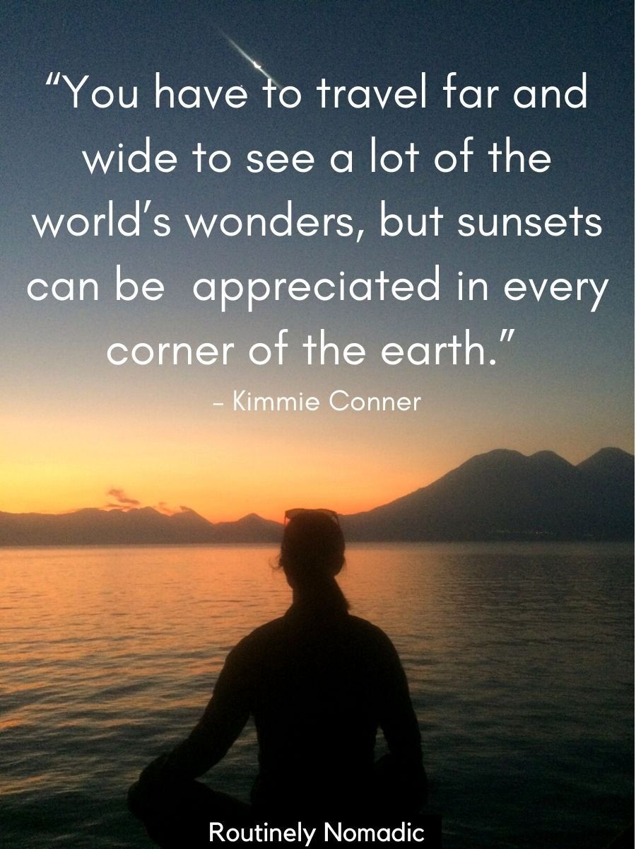 65 Short Sunset Quotes for the End of the Day | Routinely Nomadic