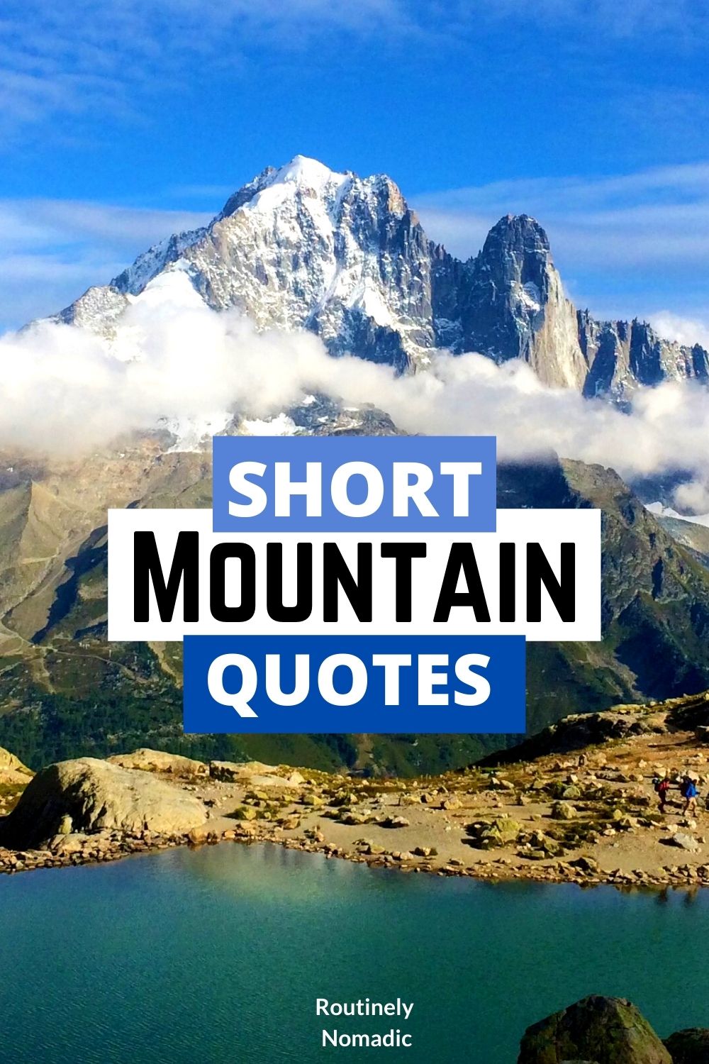 39 Best Short Mountain Quotes | Routinely Nomadic