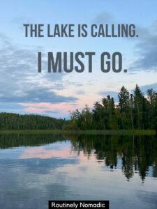 Perfect Lake Quotes: 140 Lake Sayings for 2023 | Routinely Nomadic