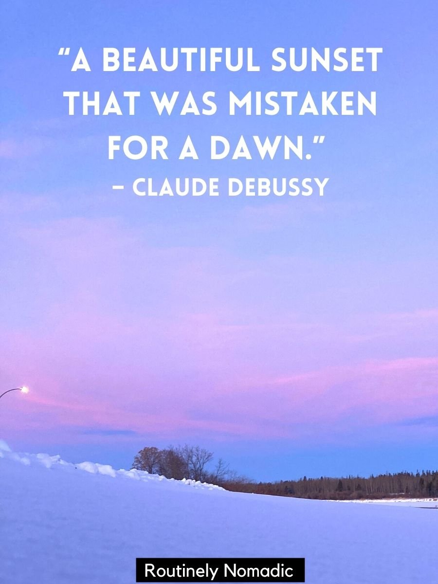 65 Short Sunset Quotes for the End of the Day | Routinely Nomadic