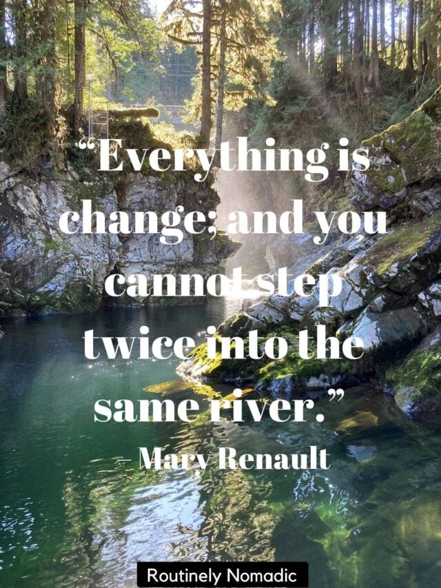 100 Best River Quotes for Flowing Water | Routinely Nomadic
