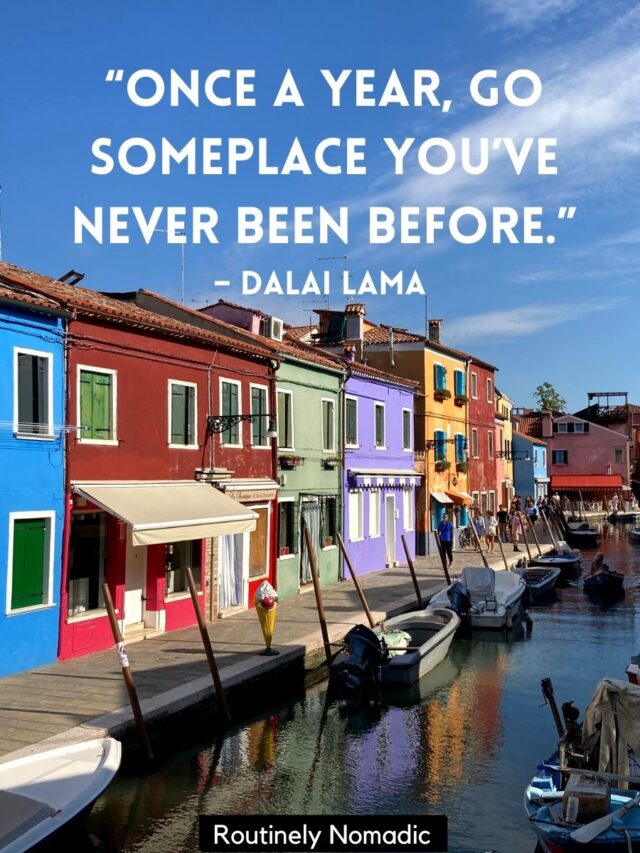 100 Best Travel the World Quotes | Routinely Nomadic