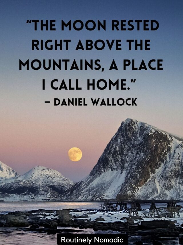 180 Best Moon Quotes | Routinely Nomadic