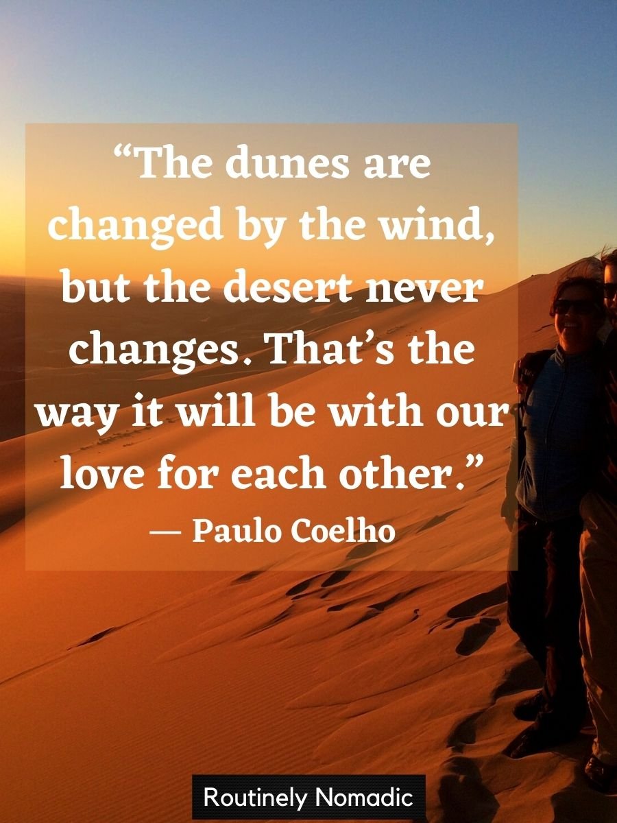 Perfect Desert Quotes: 115 Desert Sayings | Routinely Nomadic