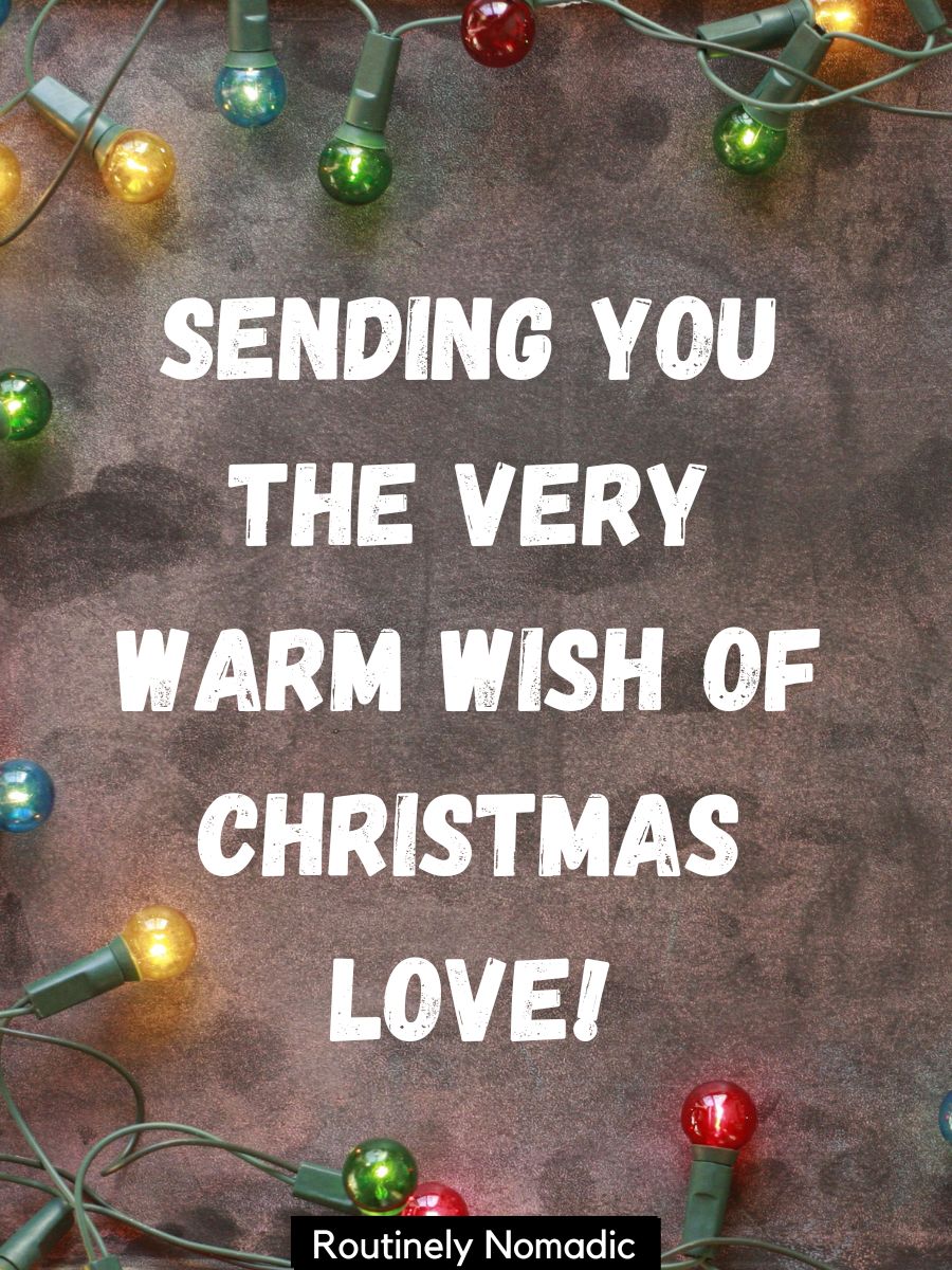 The Very Best Short Christmas Wishes | Routinely Nomadic