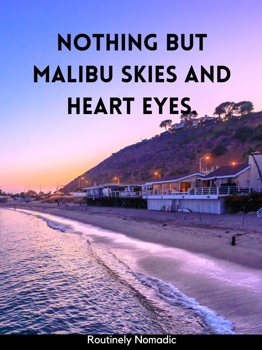 150 Beachy Malibu Captions | Routinely Nomadic