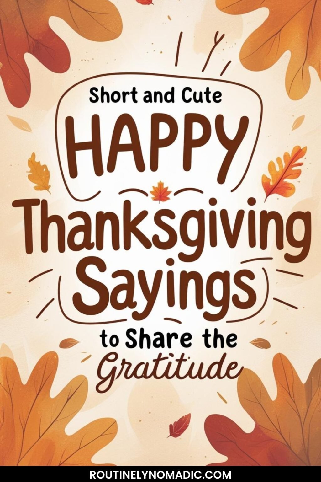 200 Inspiring, Funny or Short Happy Thanksgiving Sayings for the Most ...