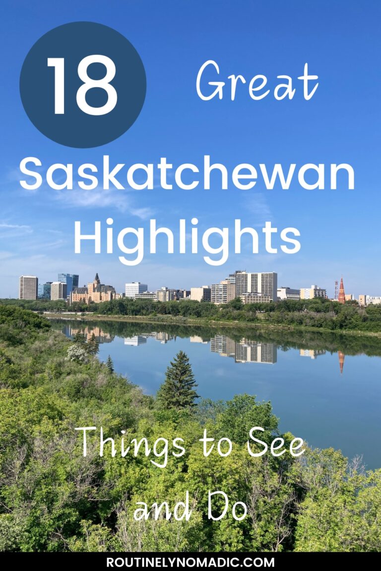 Saskatchewan Highlights: 18 Great Places to Visit in Summer | Routinely ...