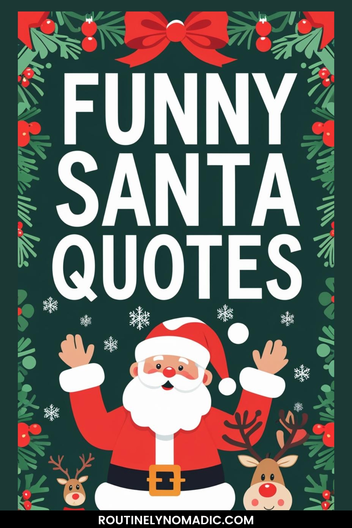 Short, Funny and Cheery Santa Quotes and Captions to Share that ...