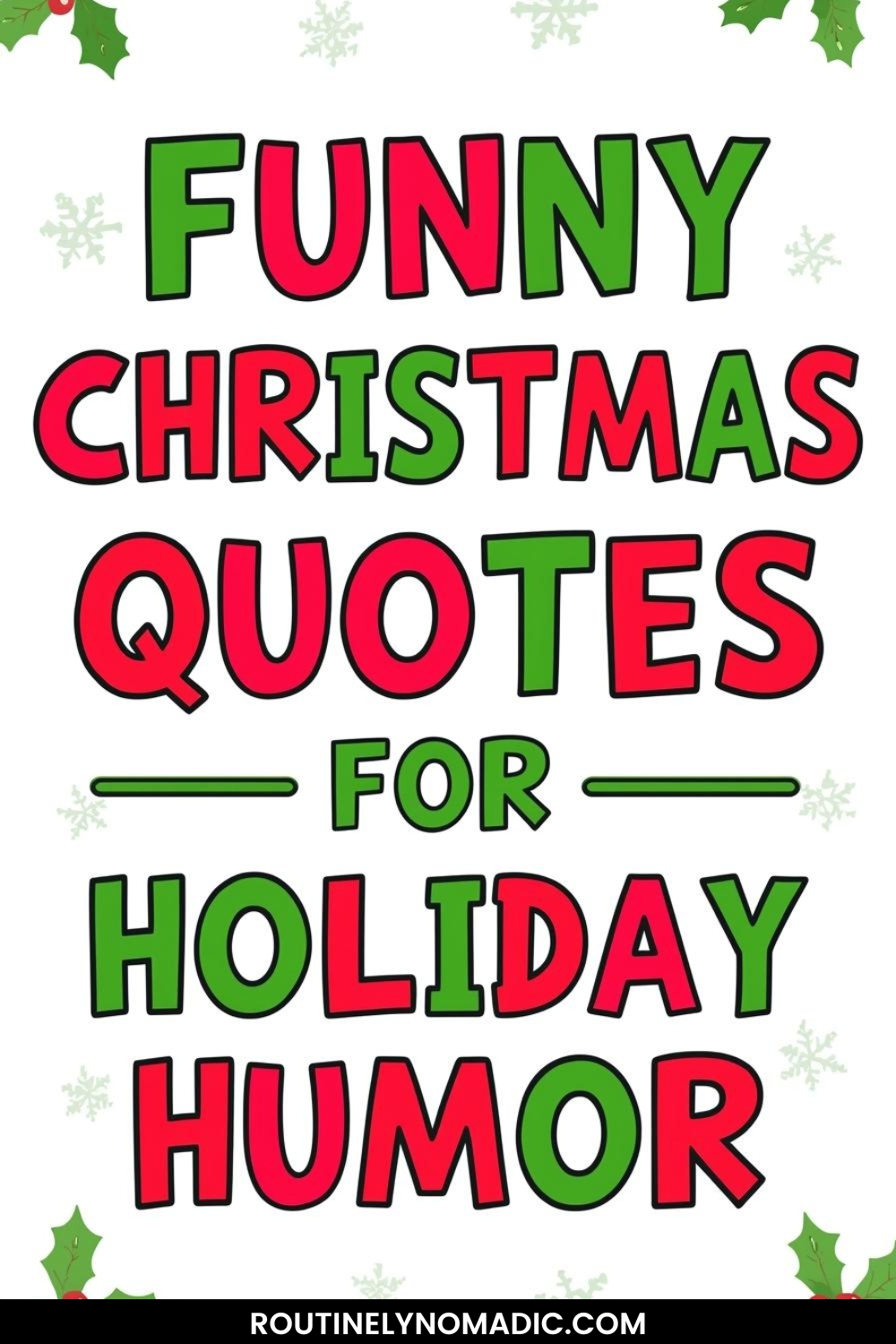 Enjoy a Holiday Chuckle with the Best Funny Christmas Quotes and Wishes ...